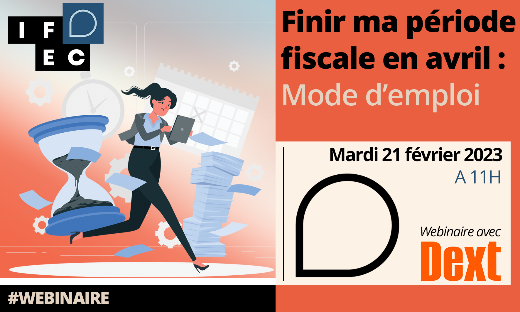 Finir ma période fiscale en avril : mode d'emploi ! - IFEC