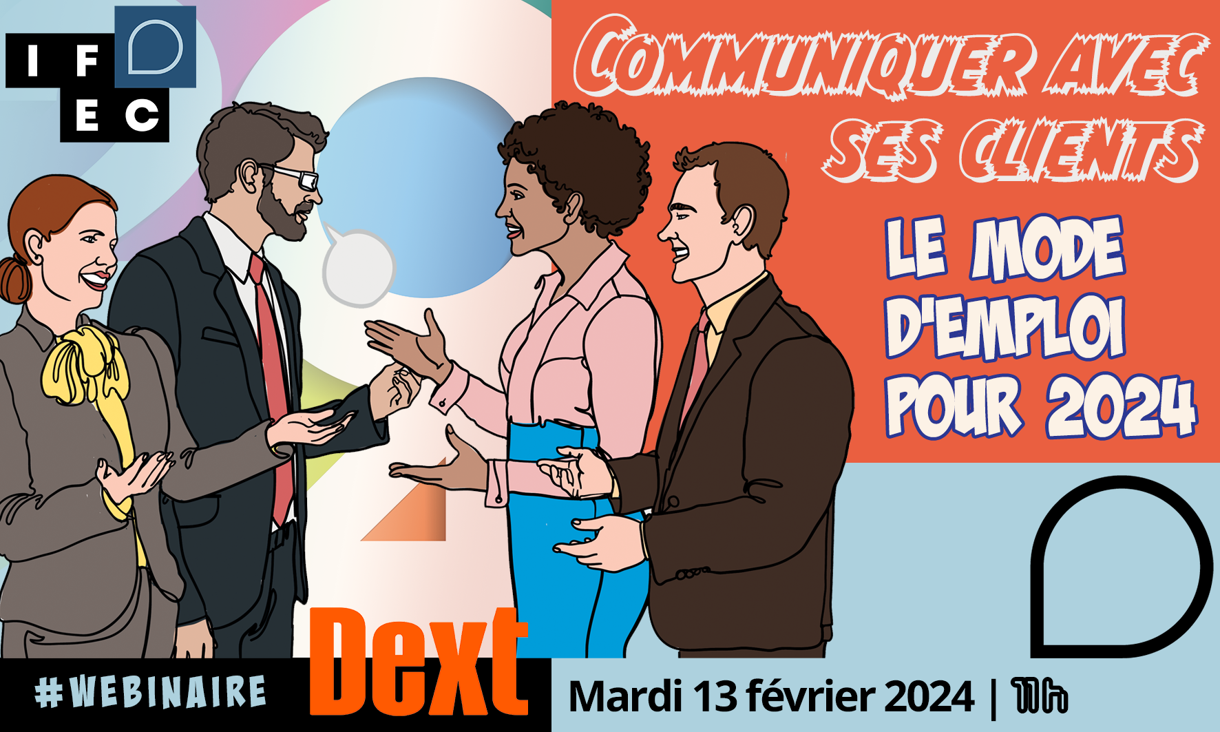 Communiquer avec ses clients : Le mode d'emploi pour 2024 - IFEC