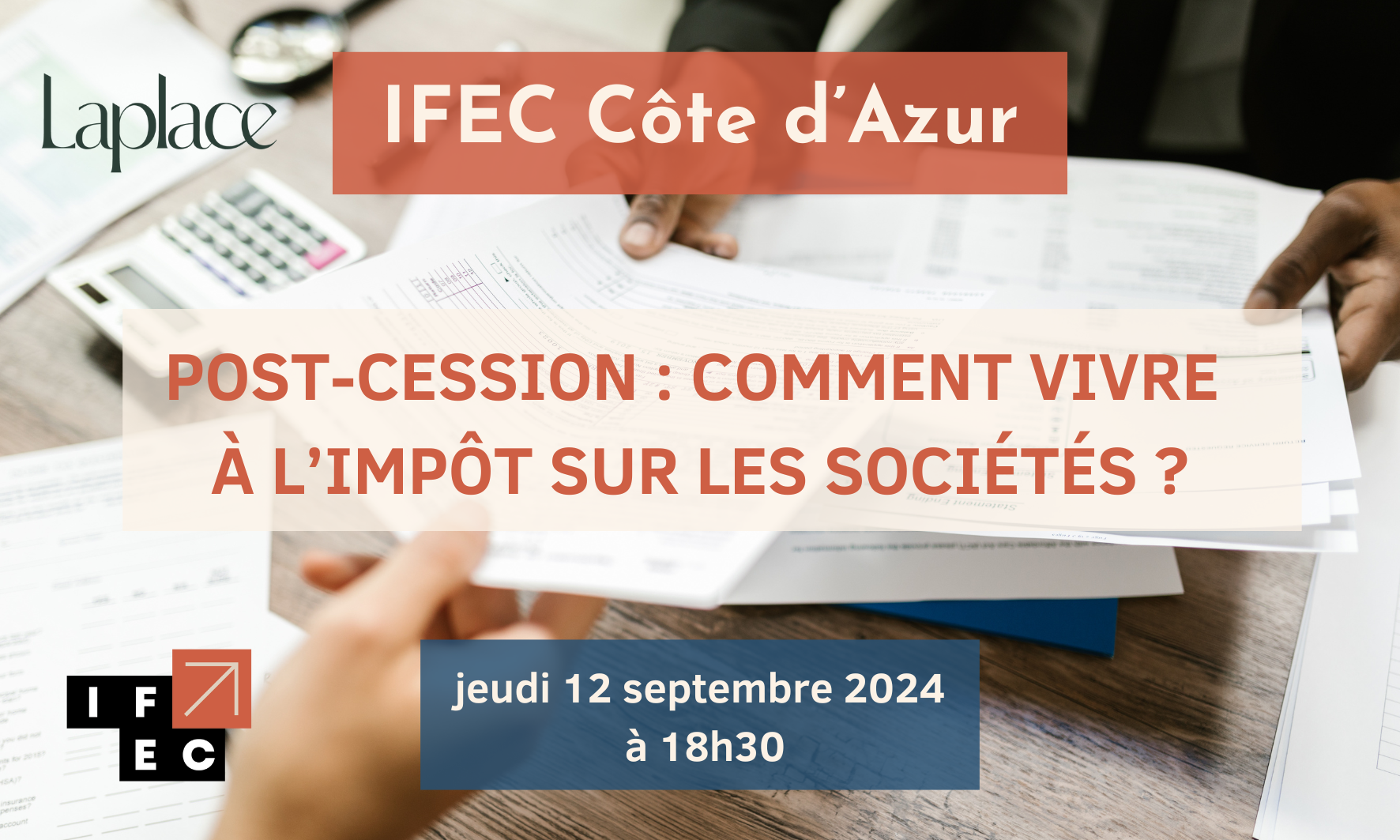 Animation IFEC Côte d'Azur sur "Post - Cession, comment vivre à l’IS ...